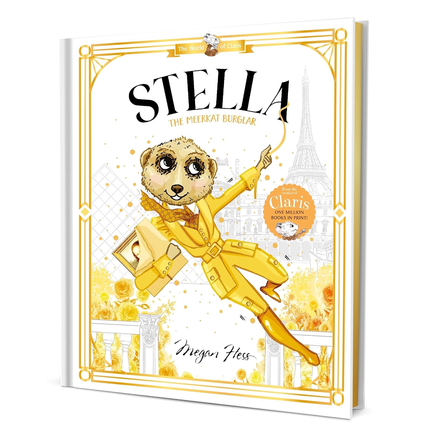 Stella: The Meerkat Burglar & Claris the Mouse
